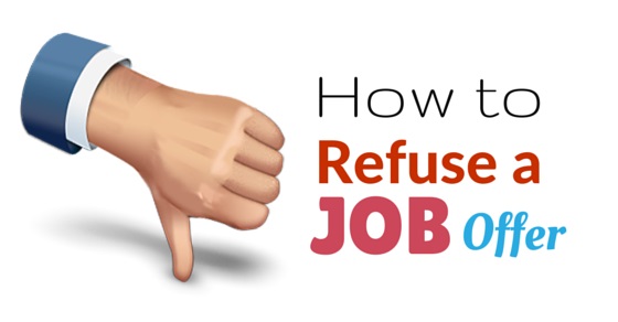 How To Refuse A Job Offer From A Recruiter Politely Best Tips WiseStep