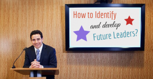 How to Identify and Develop Future Leaders: 20 Best Tips - Wisestep
