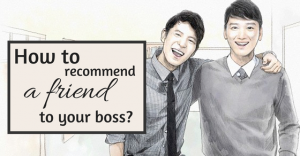 How to Refer or Recommend a Friend for a Job to your Boss - Wisestep