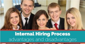 Internal Hiring Process - Advantages and Disadvantages - Wisestep