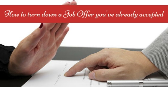How To Turn Down A Job Offer You ve Already Accepted WiseStep