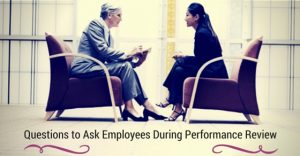 24 Questions to ask Employee during Performance Review - Wisestep