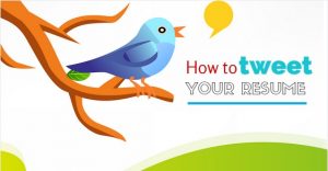 17 Awesome Steps to follow for Tweeting your Resume - Wisestep