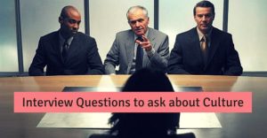 15 Good Interview Questions to ask about a Persons Culture - Wisestep