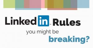 17 Important LinkedIn Rules you Might be Breaking: Careful - Wisestep