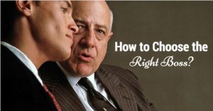 How to Choose the Right Boss: 4 Tips for Picking a Great Boss - Wisestep
