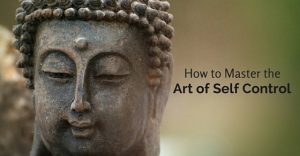 How to Master the Art of Self Control? - Wisestep