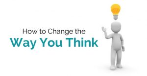 How to Change the Way you Think: 13 Powerful Tips - Wisestep