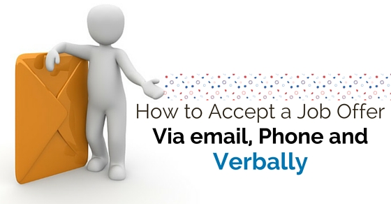 How To Accept A Job Offer Via Email Phone And Verbally Wisestep