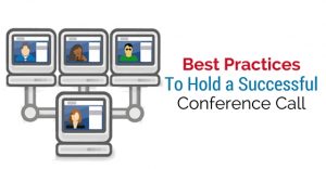 How to Hold a Successful Conference Call? 21 Best Practices - Wisestep