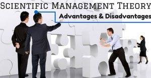 Scientific Management Theory: Advantages and Disadvantages - Wisestep