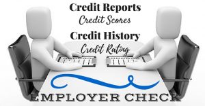 Credit Reports, Scores, History and Rating: Employer Check - Wisestep