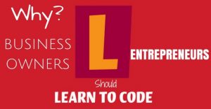 Why Business Owners (Entrepreneurs) Should Learn to Code? - Wisestep