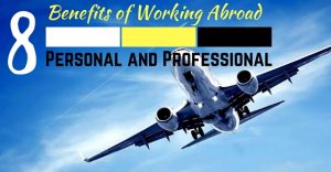 Benefits of Working Abroad: Personal and Professional - Wisestep