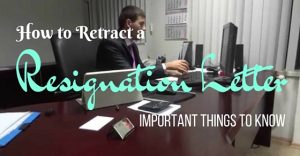 How to Retract a Resignation Letter Easily? - Wisestep