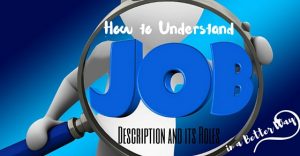 How to Understand Job Description and its Roles in a Better Way - Wisestep