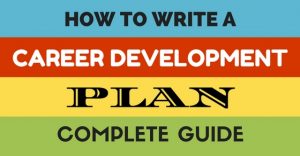 How to Write a Career Development Plan: Complete Guide - Wisestep