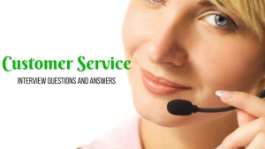 Top 17 Customer Service Interview Questions and Answers - Wisestep