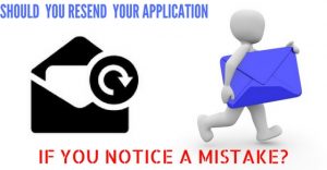Should You Resend Your Application If You Notice a Mistake? - Wisestep