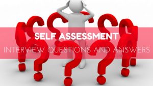 Self Assessment: Meaning, Benefits, Questions and Answers - Wisestep