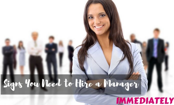 Top 20 Signs You Need to Hire a Manager Immediately - Wisestep