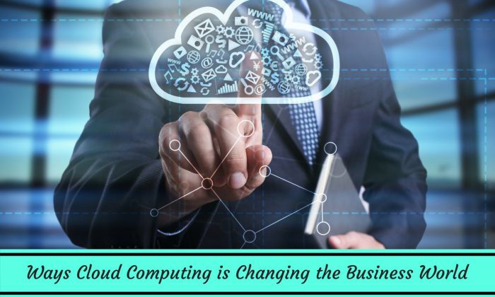 5 Ways Cloud Computing is Changing the Business World - Wisestep 5 Ways Cloud Computing is Changing the Business World - Wisestep