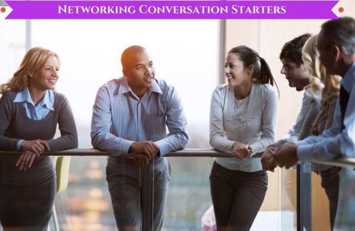 Effective and Professional Networking Conversation Starters - Wisestep