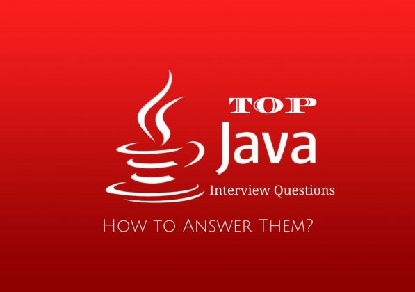 Top 20 Java Interview Questions - How to Answer Them? - Wisestep